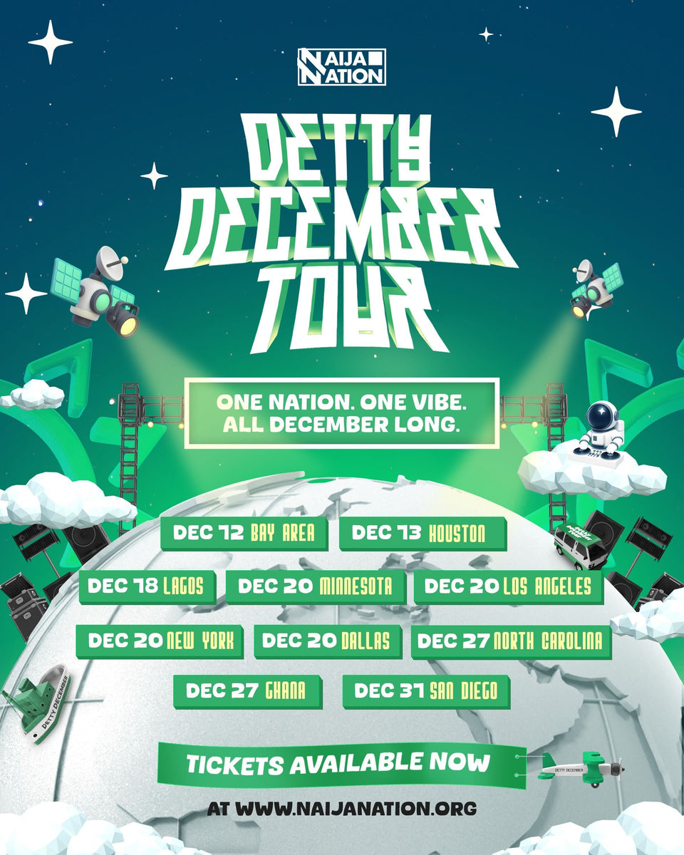 Detty December Tour - Bay Area 🎉 – Naija Nation